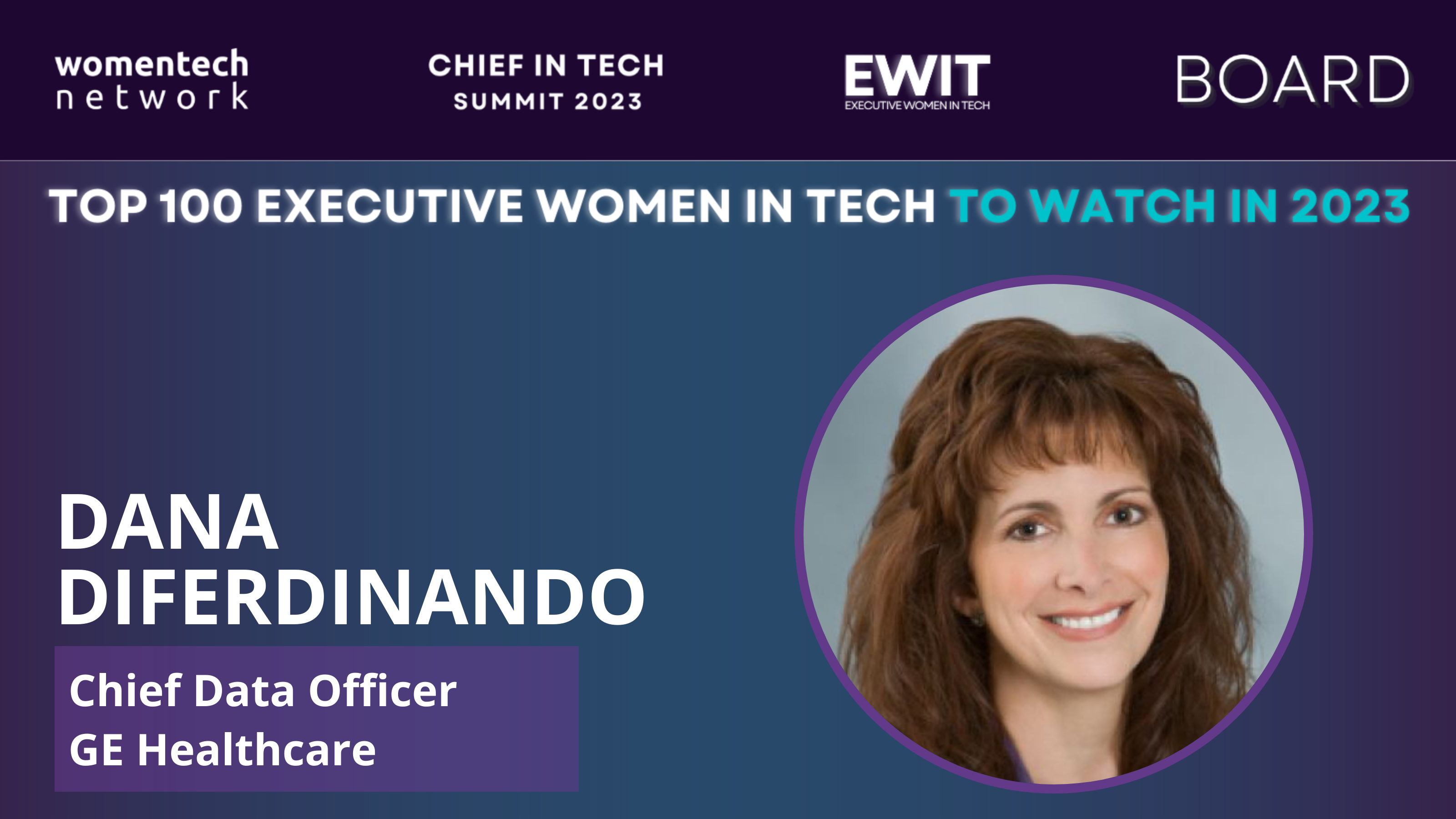 Dana DiFerdinando named TOP 100 Executive Women in Tech to Watch